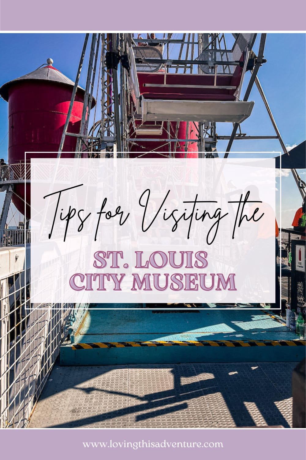 Exploring the City Museum in St. Louis: Ultimate Family Guide - Loving ...