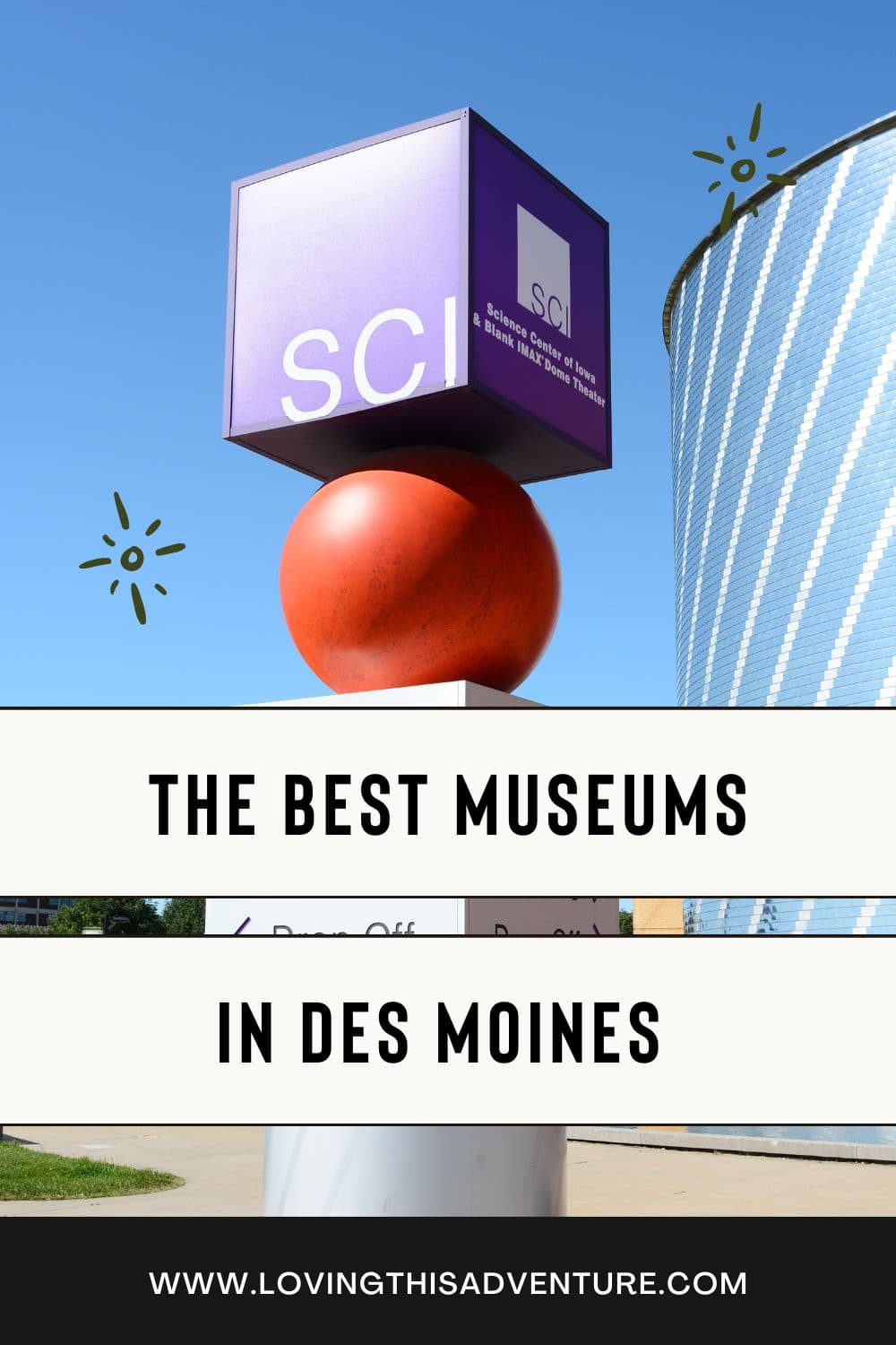Top Family-Friendly Museums in Des Moines You Can't Miss - Loving This ...