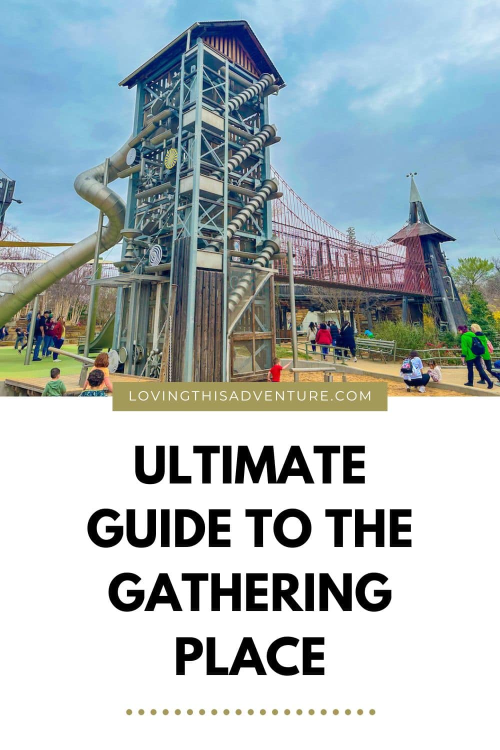 Discover the Gathering Place: Tulsa's Top Family Attraction - Loving ...
