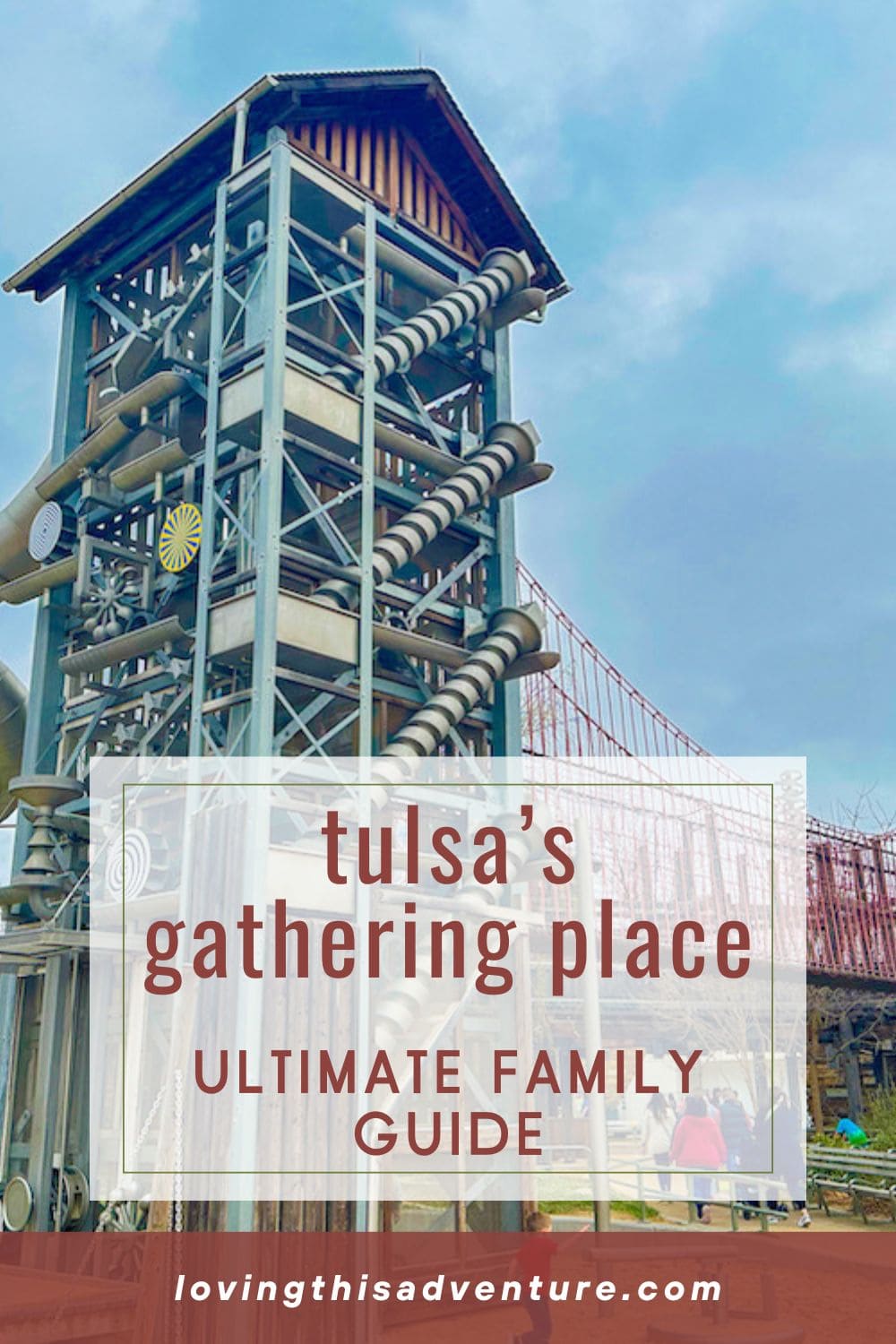 Discover the Gathering Place: Tulsa's Top Family Attraction - Loving ...