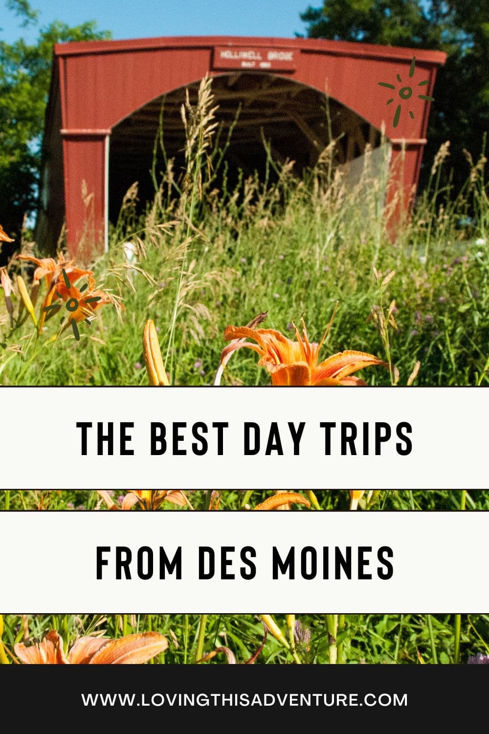 5 Incredible Day Trips from Des Moines - Loving This Adventure