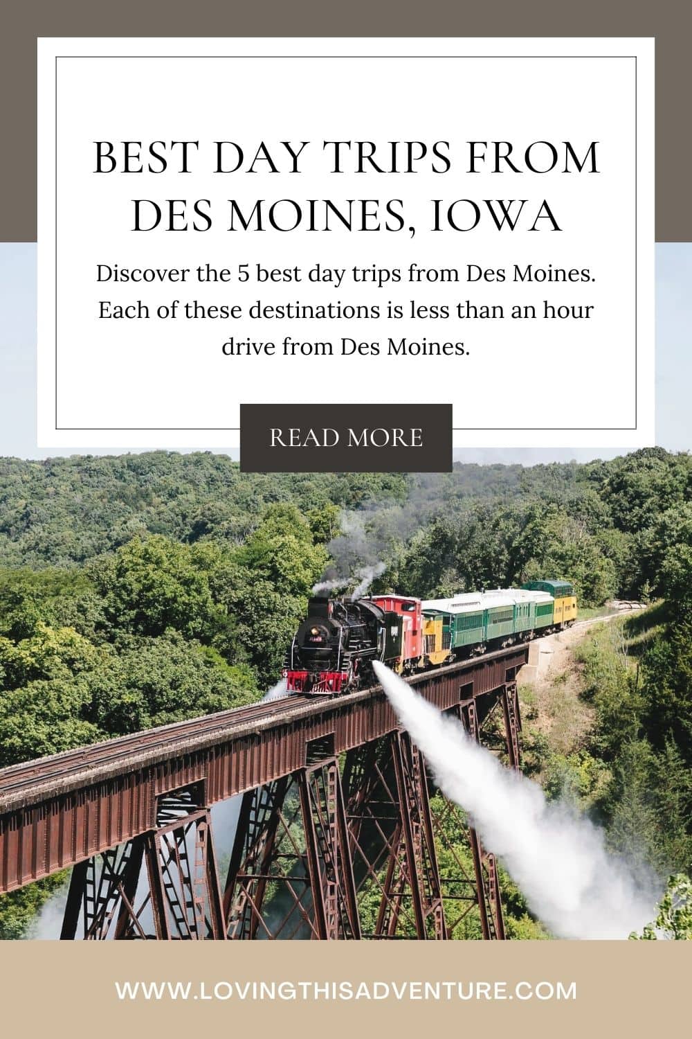 5 Incredible Day Trips from Des Moines - Loving This Adventure