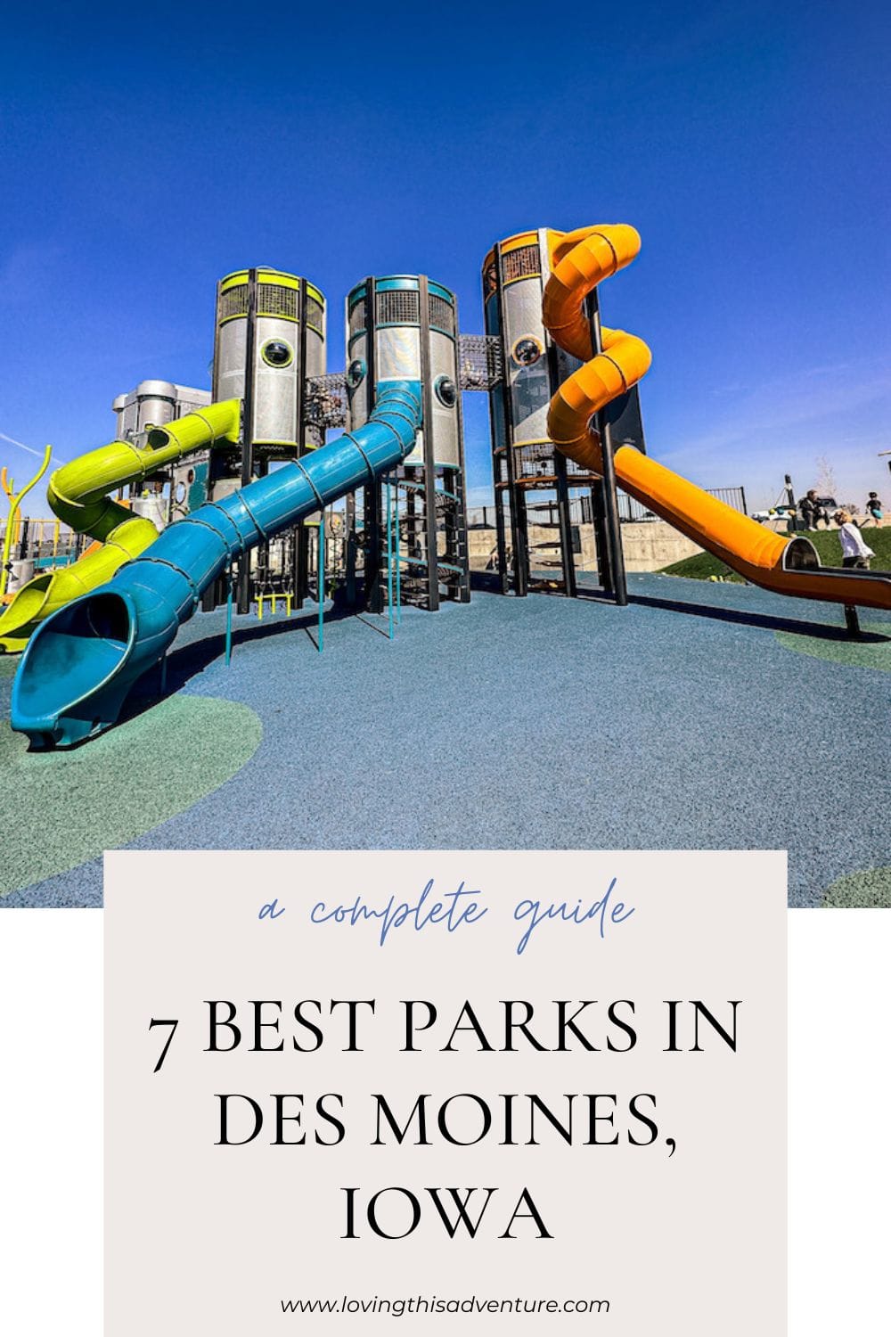 7 Best Parks in Des Moines and Central Iowa - Loving This Adventure
