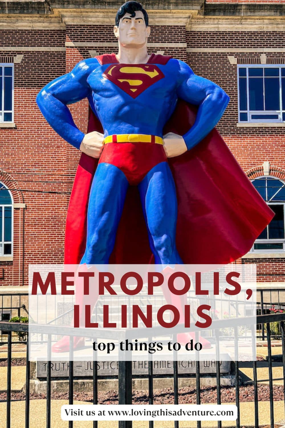 Best Things to do in Metropolis, Illinois - Loving This Adventure