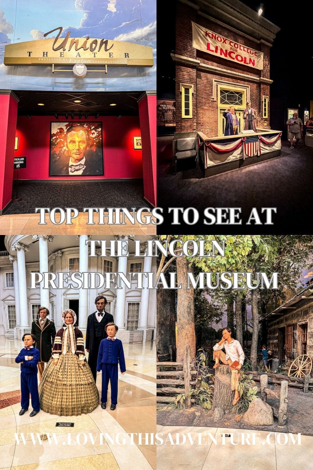 Visiting the Lincoln Presidential Museum with Your Family - Loving This ...