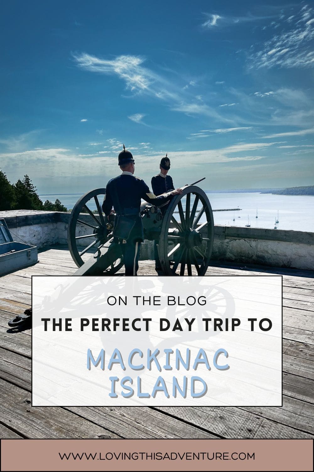 Everything You Need to Know for a Mackinac Island Day Trip - Loving ...