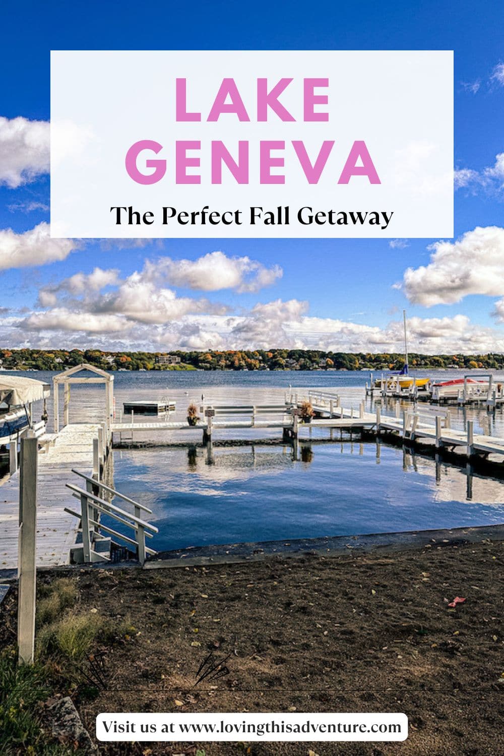 The Best Things to do on Your Lake Geneva Weekend Getaway - Loving This ...