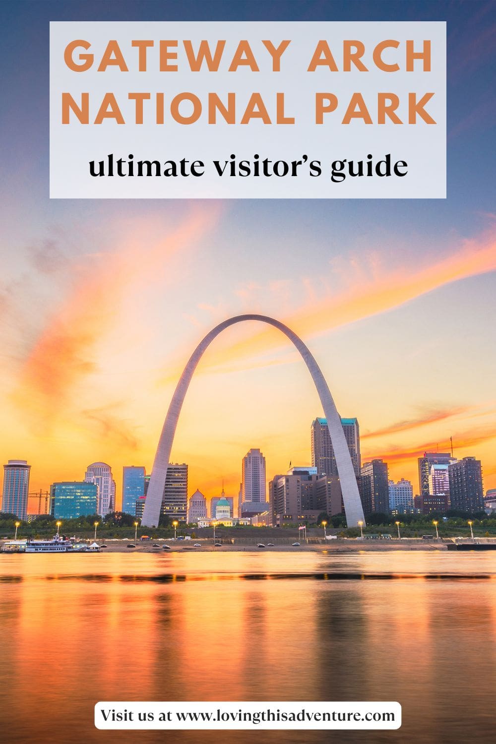 Ultimate Guide to Exploring Gateway Arch National Park with Kids ...