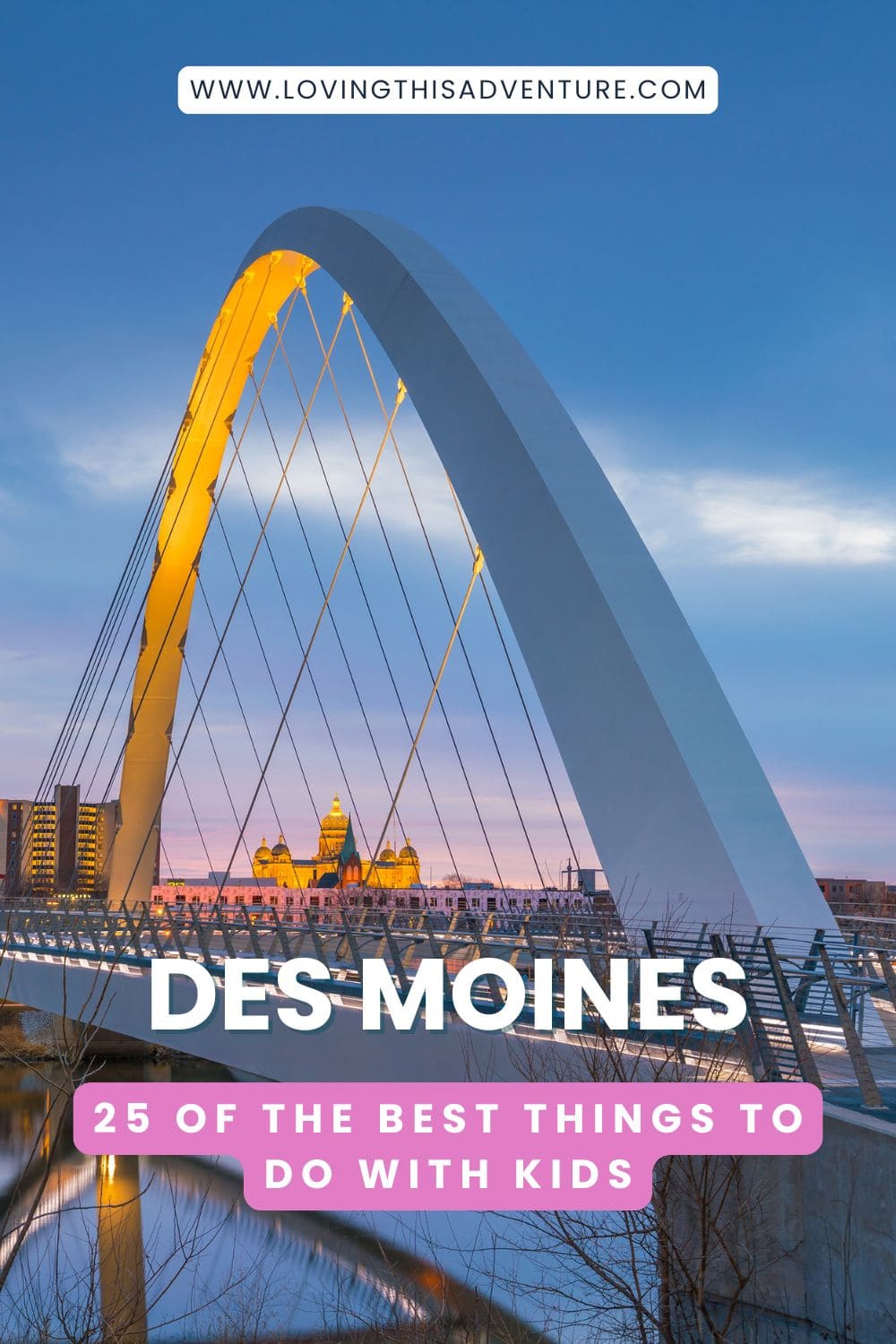 25 of the Best Things to do in Des Moines with Kids - Loving This Adventure