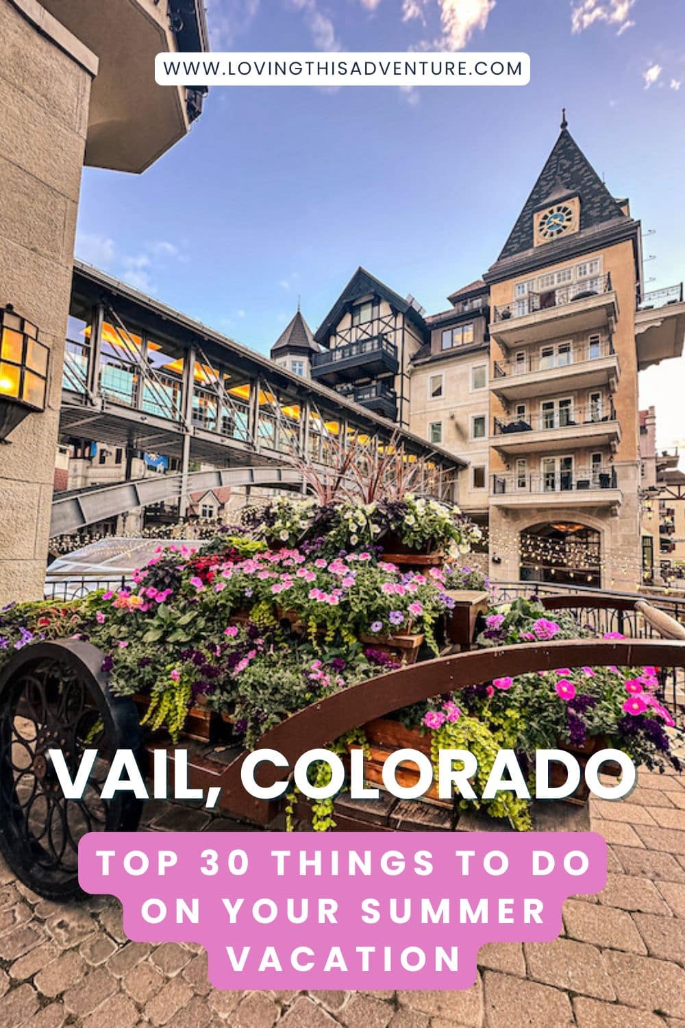 Top 30 Things to do in Vail in the Summer with Your Family - Loving ...