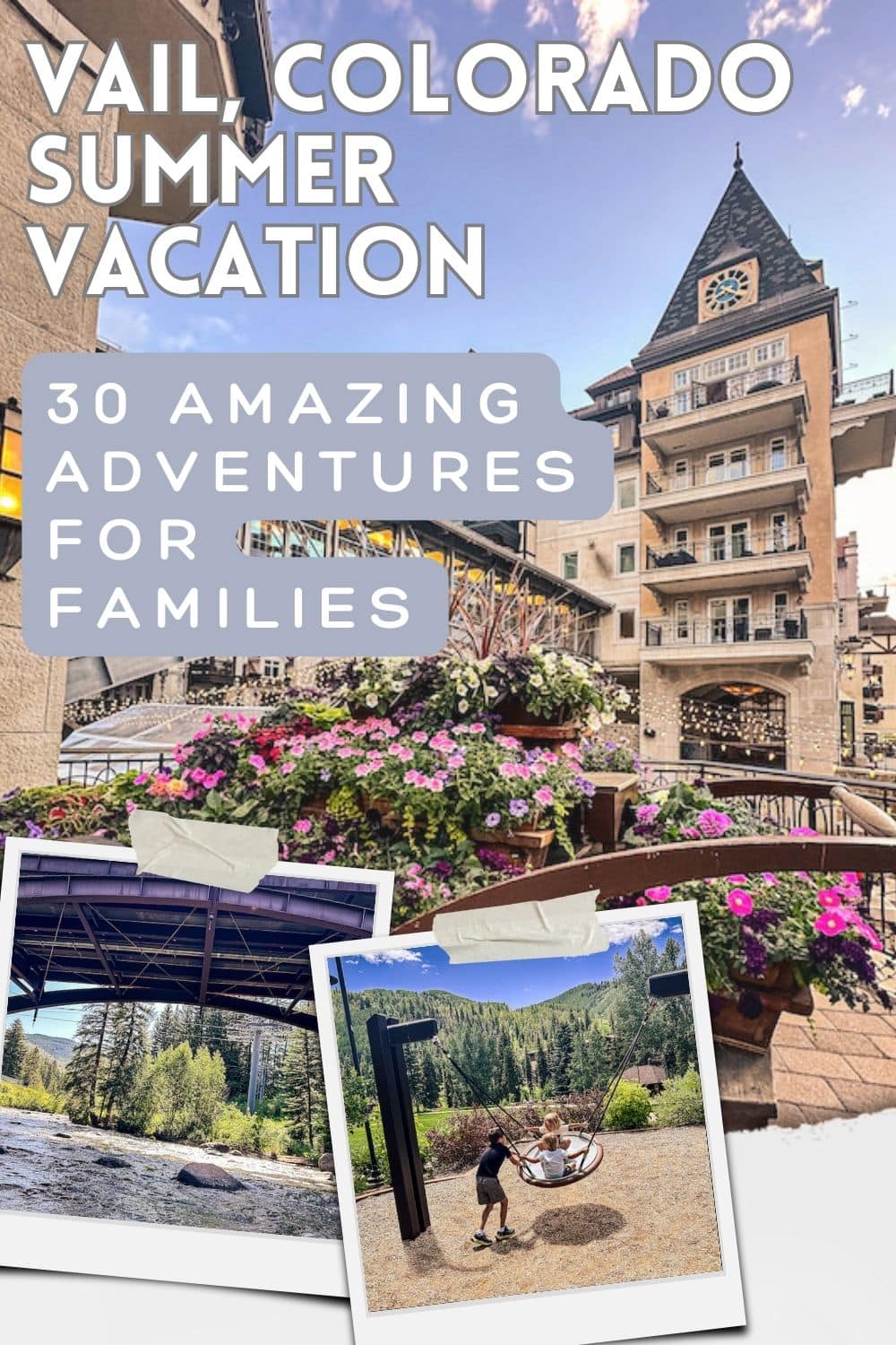 Top 30 Things to do in Vail in the Summer with Your Family - Loving ...