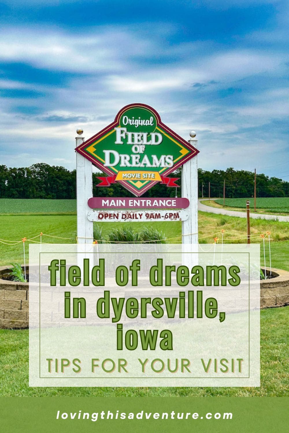 Field of Dreams in Iowa: A Complete Guide for Your Family - Loving This ...