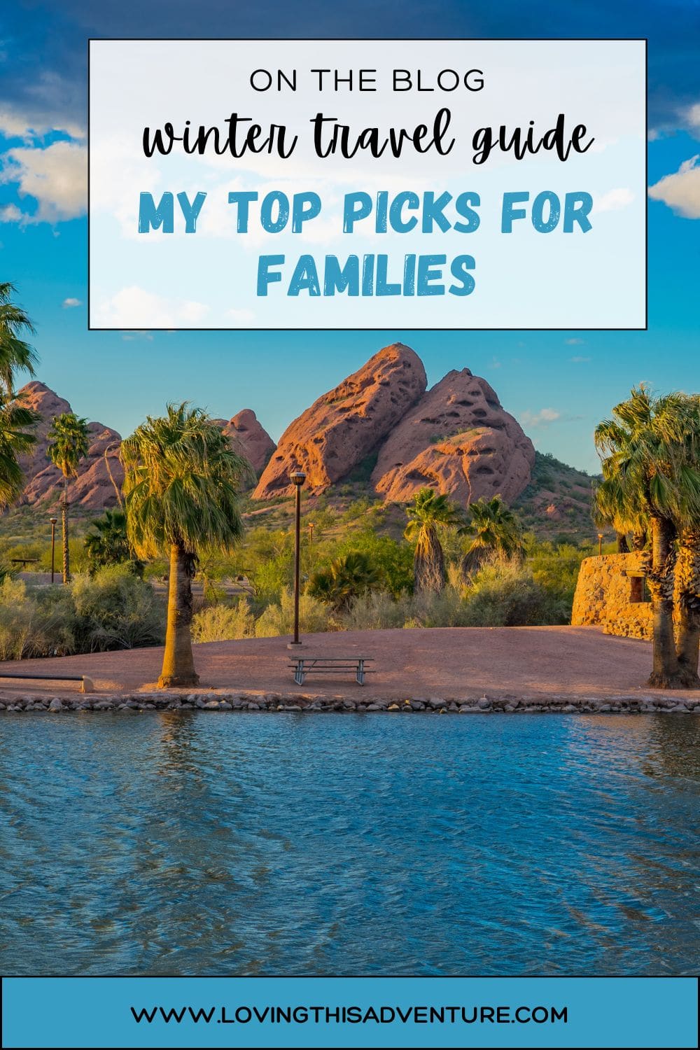 My Favorite Family-Friendly Winter Vacations Across the U.S. - Loving ...