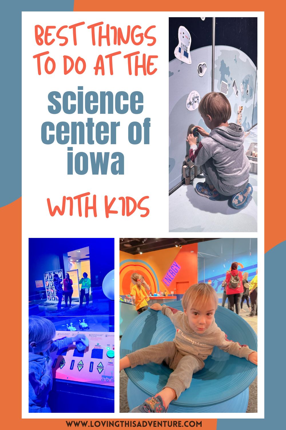 Ultimate Guide to Visiting the Science Center of Iowa with Kids ...