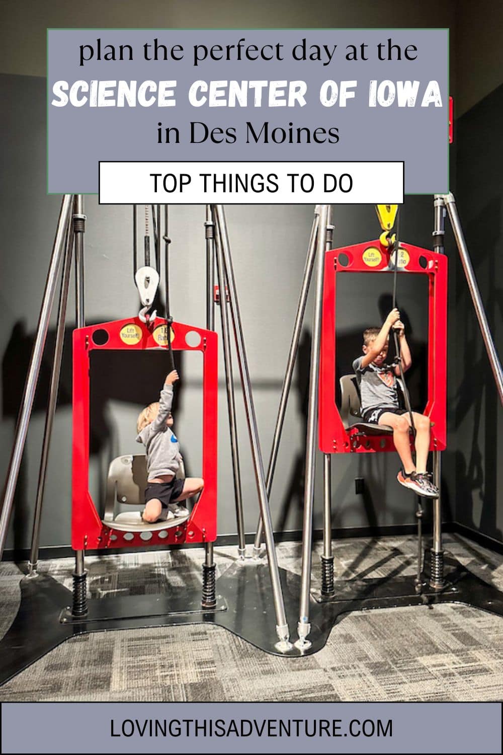 Ultimate Guide to Visiting the Science Center of Iowa with Kids ...